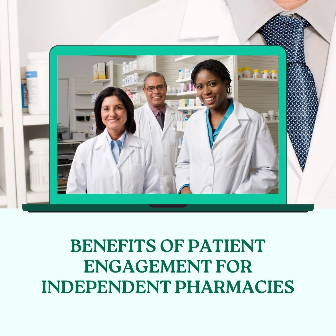 The Importance of Patient Engagement in Independent Pharmacies - Pharmboost